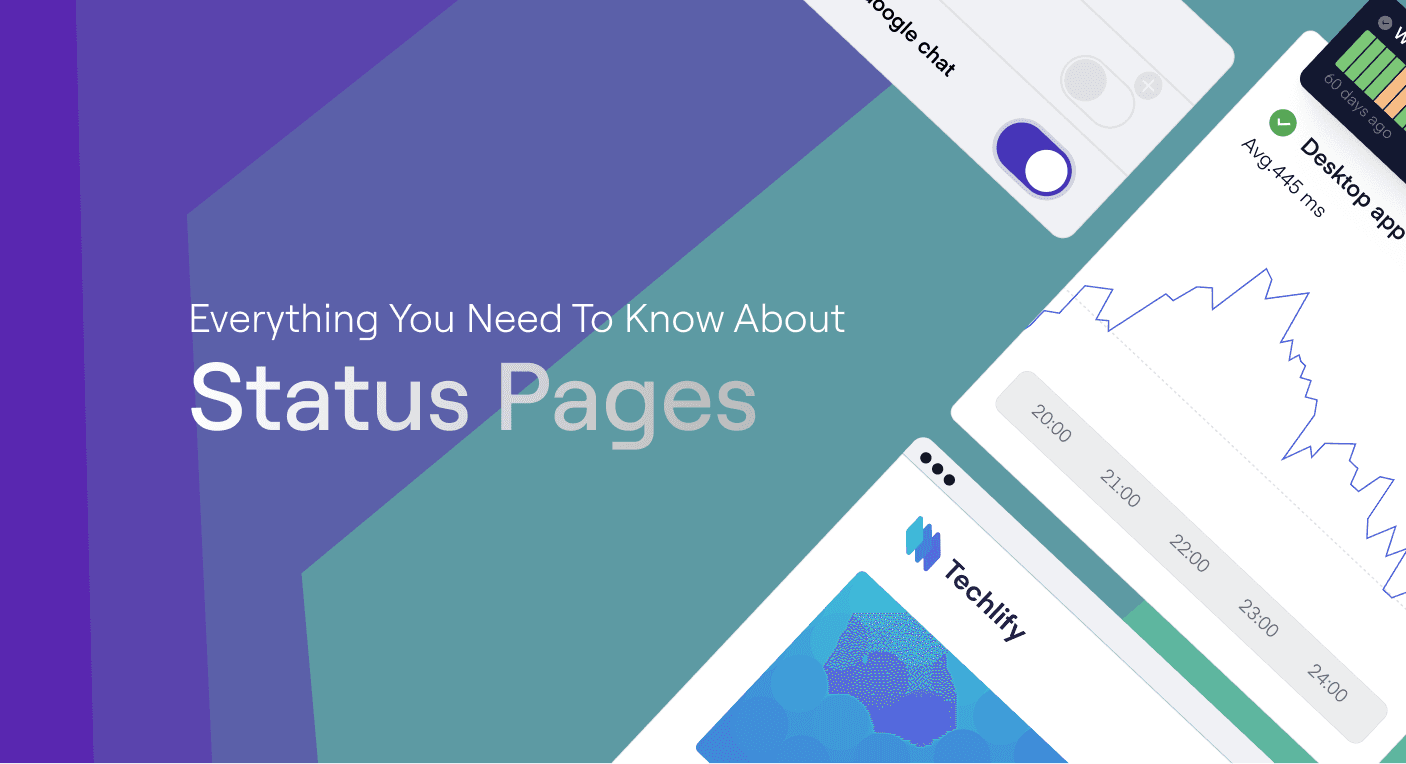 Everything You Need To Know About Status Pages | StatusPal